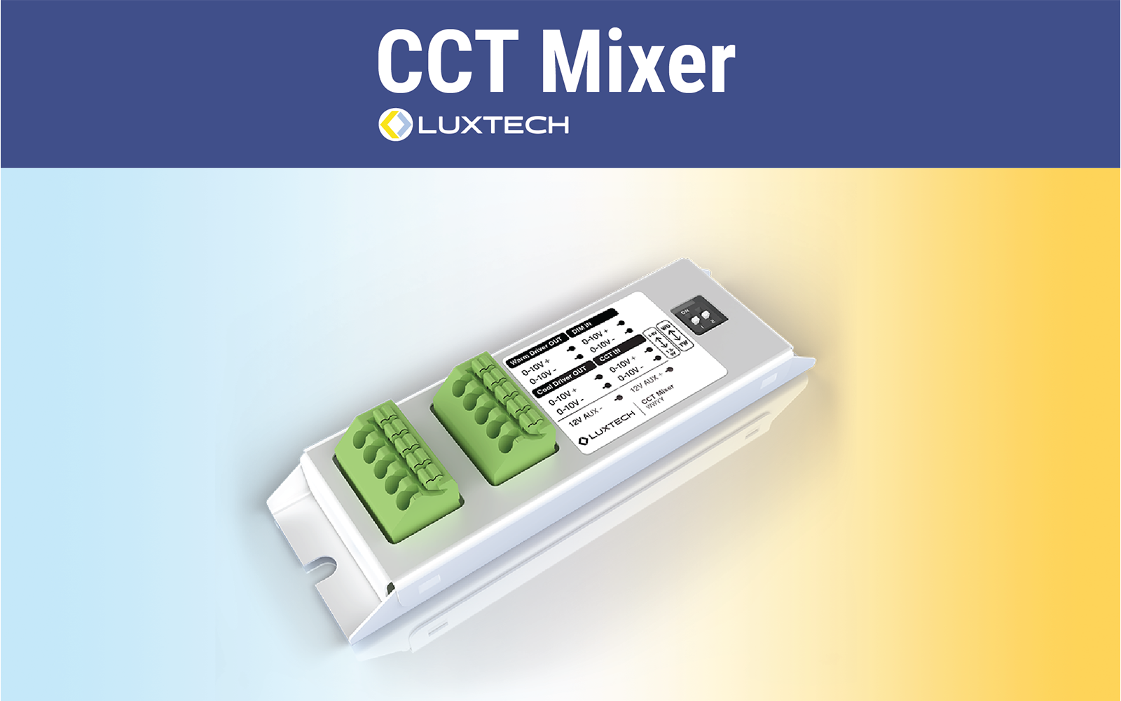 LUXTECH Launches CCT Mixer: Tunable White Controller — LED professional ...